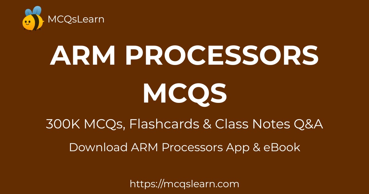 ARM Processor Types MCQ Questions & Answers PDF | Download ARM ...