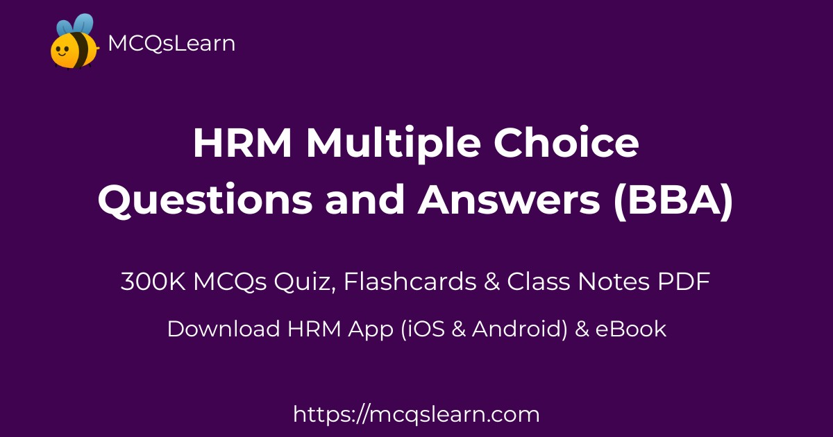 Introduction: Human Resource Management MCQs [PDF] Questions Answers | Introduction: Human ...