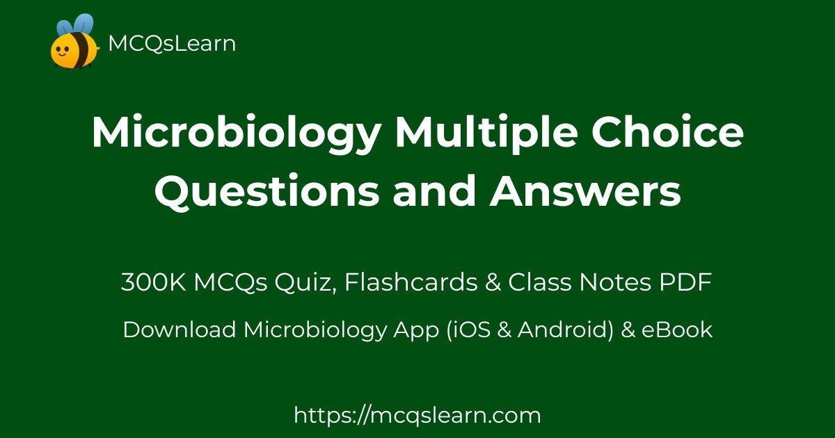 Basic Mycology MCQs [PDF] Questions Answers | Basic Mycology MCQs App ...