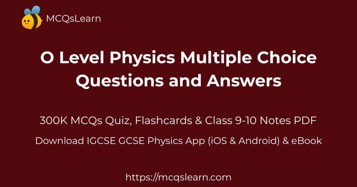Forces in Physics MCQs [PDF] Questions and Answers - IGCSE O Level ...
