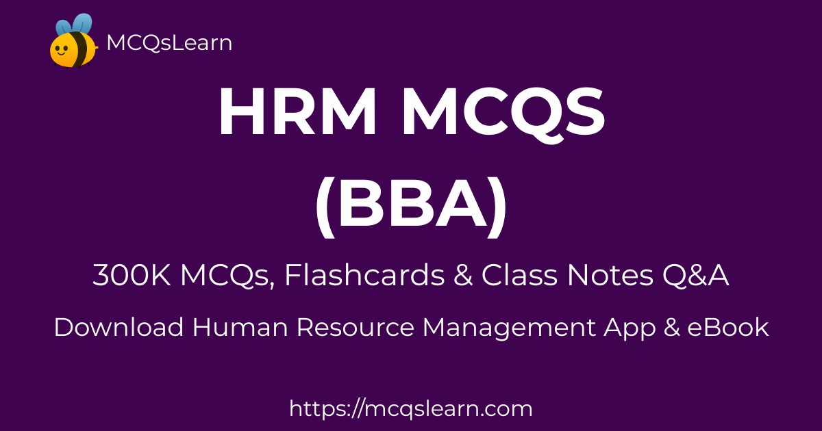 HRD Scorecard Developed MCQ [PDF] Questions Answers | HRD Scorecard Developed App Download | BBA ...